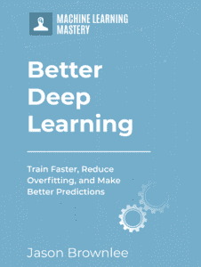 Better Deep Learning