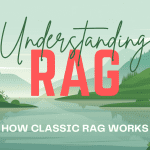 Understanding RAG Part I: Why It's Needed - MachineLearningMastery.com